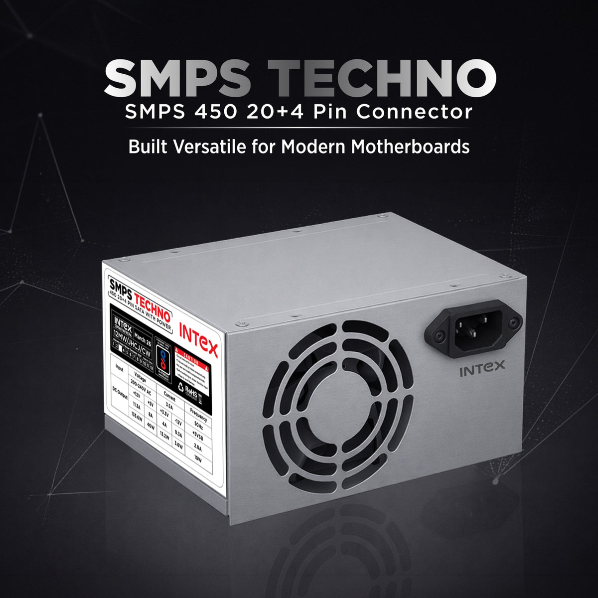 Intex SMPS Techno 450W Power Supply | 20+4 Pin Connector | Dual SATA ...